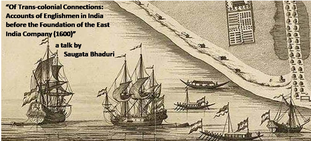 Of trans-colonial connections: Accounts of Englishmen in India before ...